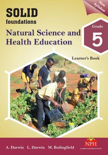 Solid Foundations Natural Science And Health Education Learner s Book 